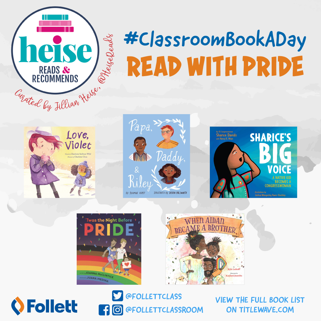 #ClassroomBookADay Recommendations: Read with PRIDE – Heise Reads ...